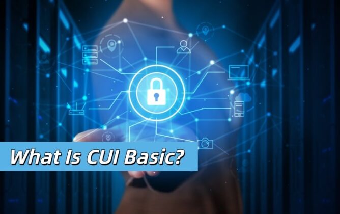What Is CUI Basic? A Quick Overview for Government Contractors ...
